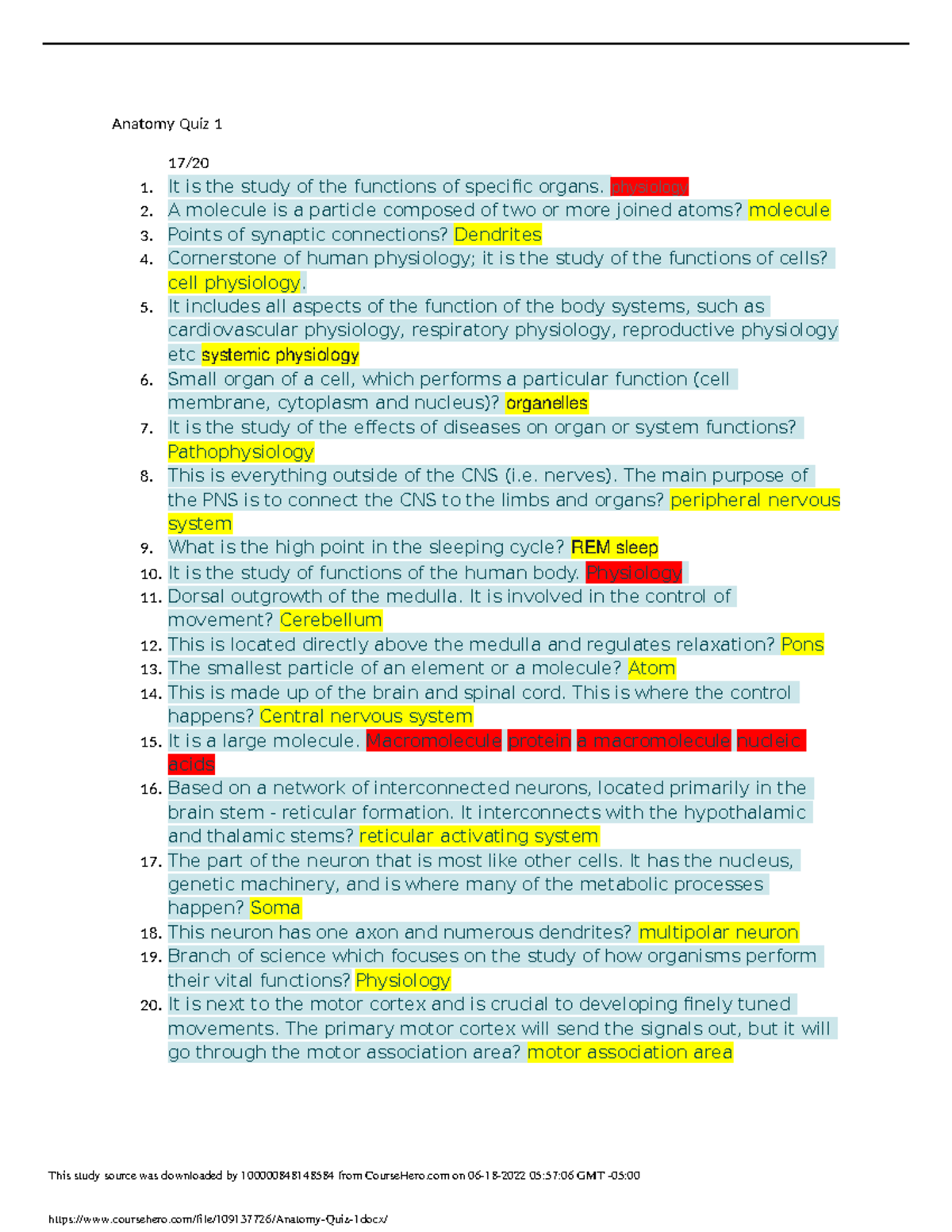 Anatomy Quiz 1 - Thankyiou - Anatomy Quiz 1 17/ 1. It is the study of ...