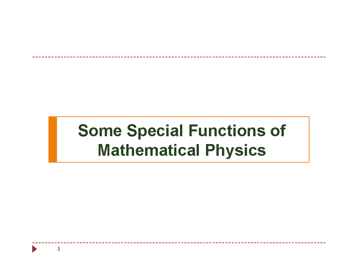Legendre Eqns Lect1 - bzdfbadhb - Some Special Functions of Matath eem ...