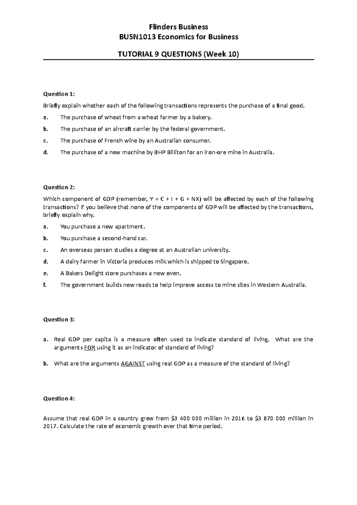 Tutorial 9 Questions 2020 - Flinders Business BUSN1013 Economics for ...