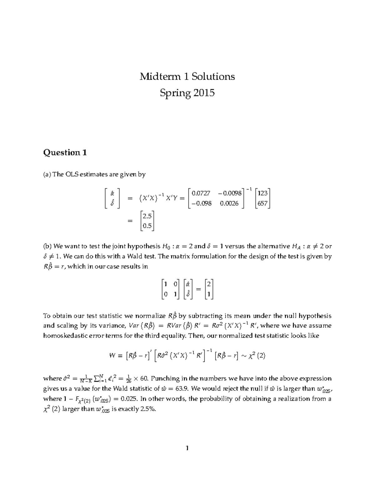 Midterm 1 solutions - Midterm 1 Solutions Spring 2015 Question 1 (a ...