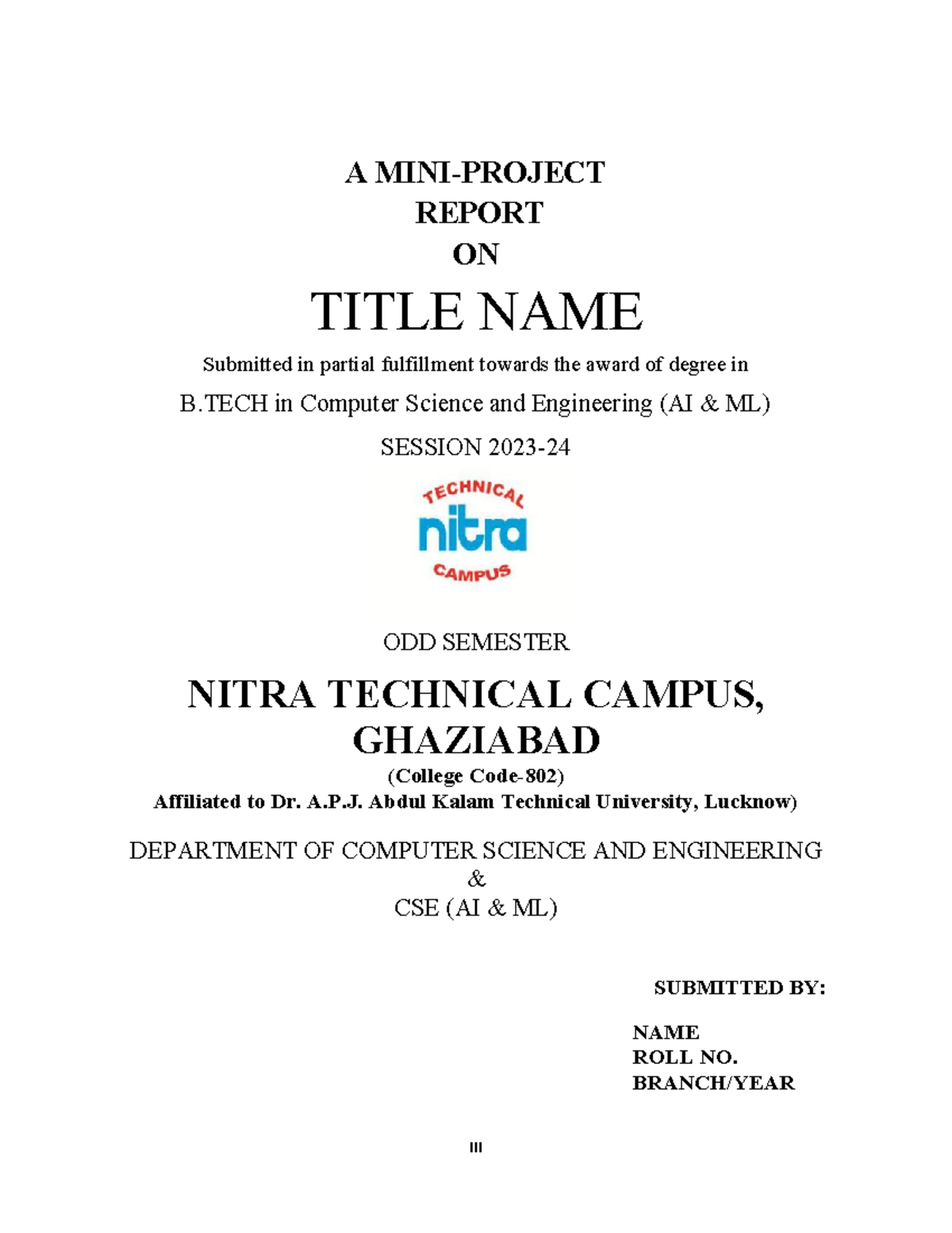 Mini-project report format (AIML) - A MINI-PROJECT REPORT ON TITLE NAME Submitted in partial ...