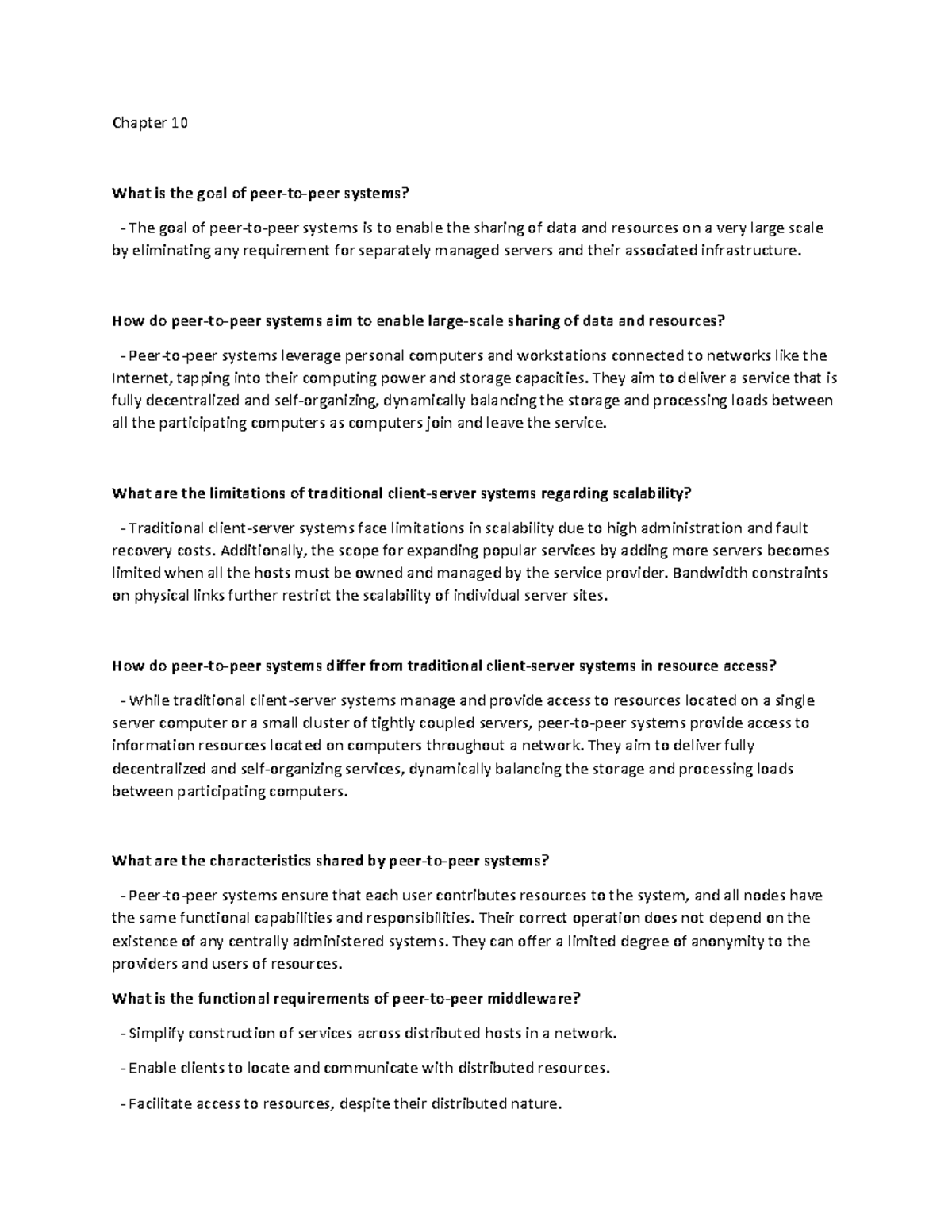 Chapter 10 - Chapter 10 What is the goal of peer-to-peer systems? The ...