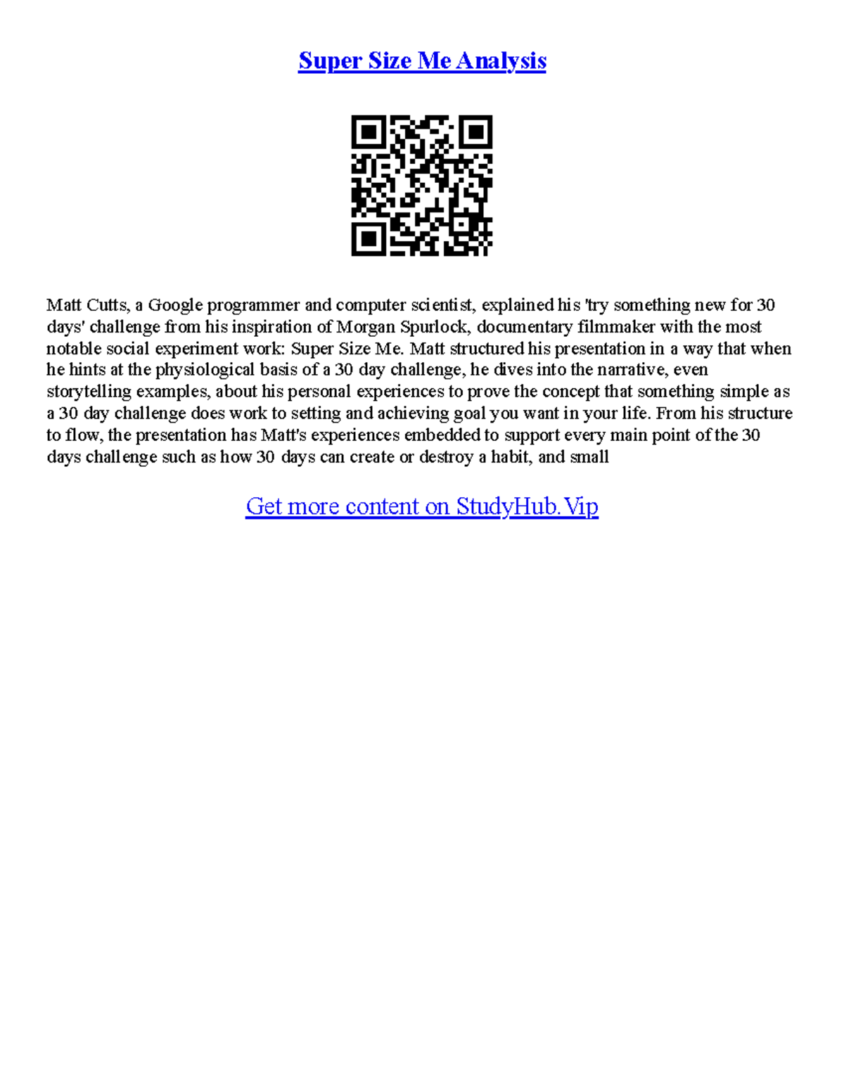 Supersize Me Essay - Super Size Me Analysis Matt Cutts, a Google ...