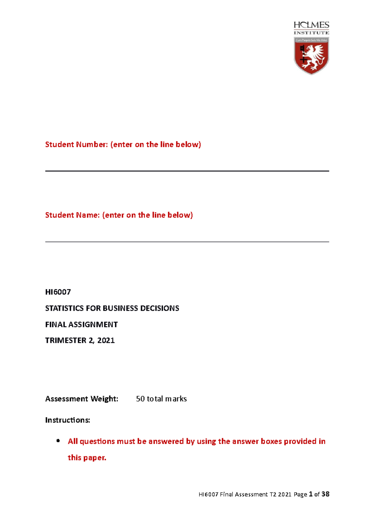 HI6007 T2 2021 Final Assessment - Student Number: (enter on the line ...