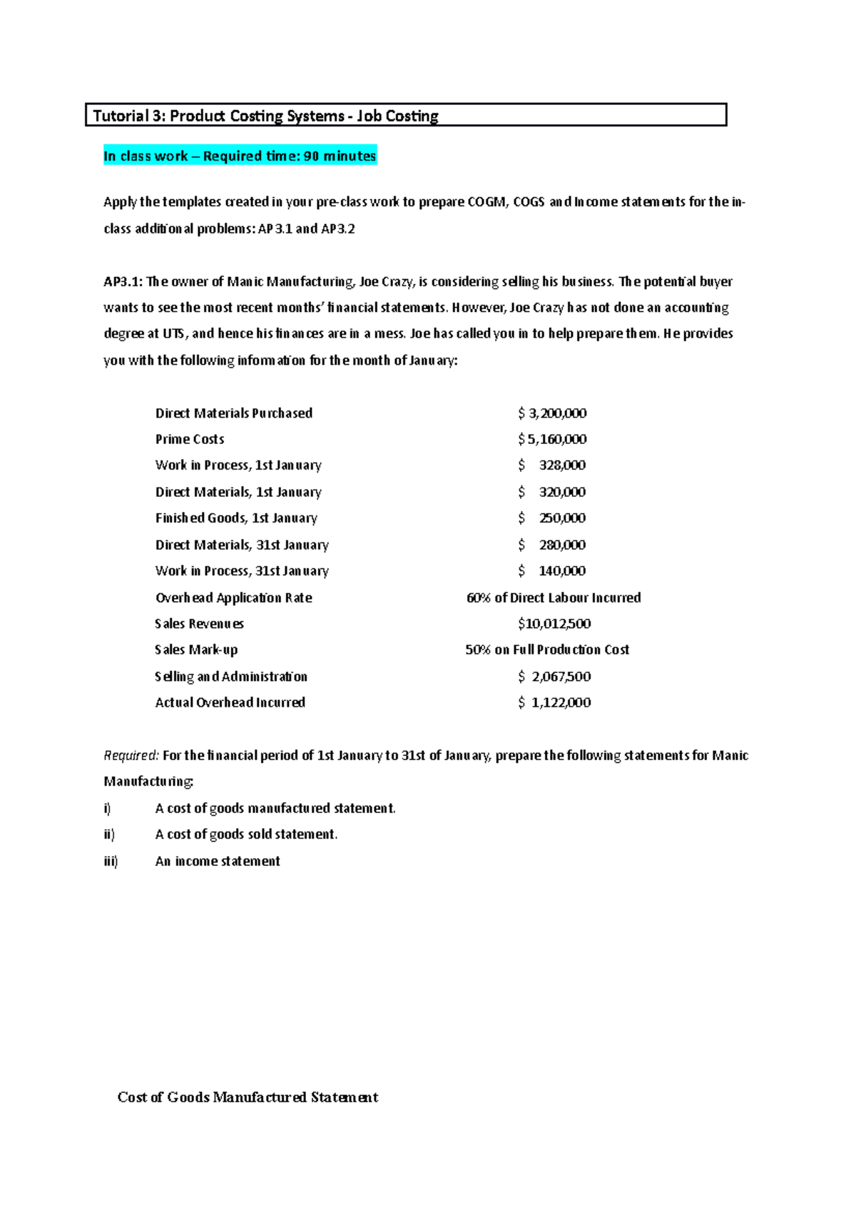 CMS Tutorial 3 In-class - Tutorial 3: Product Costing Systems - Job ...
