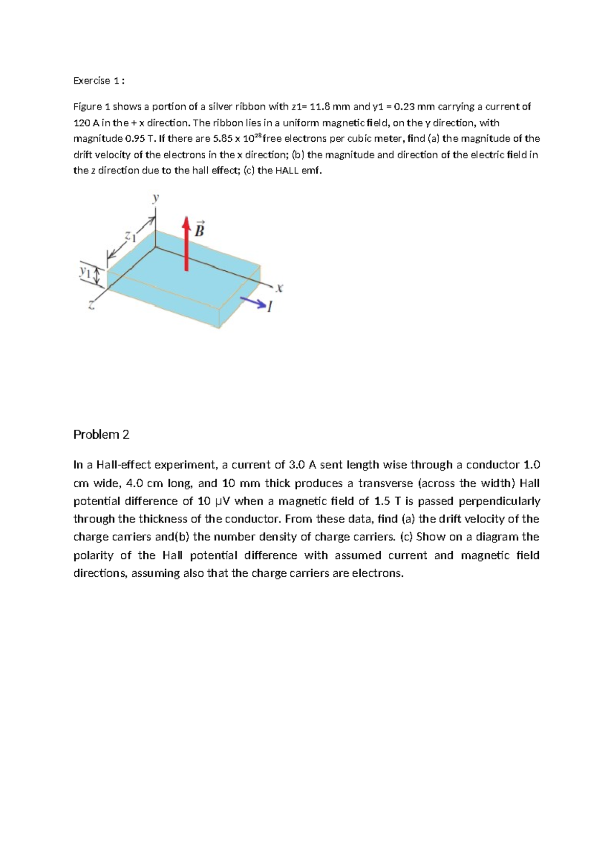 Hall effect problems - Exercise 1 : Figure 1 shows a portion of a ...