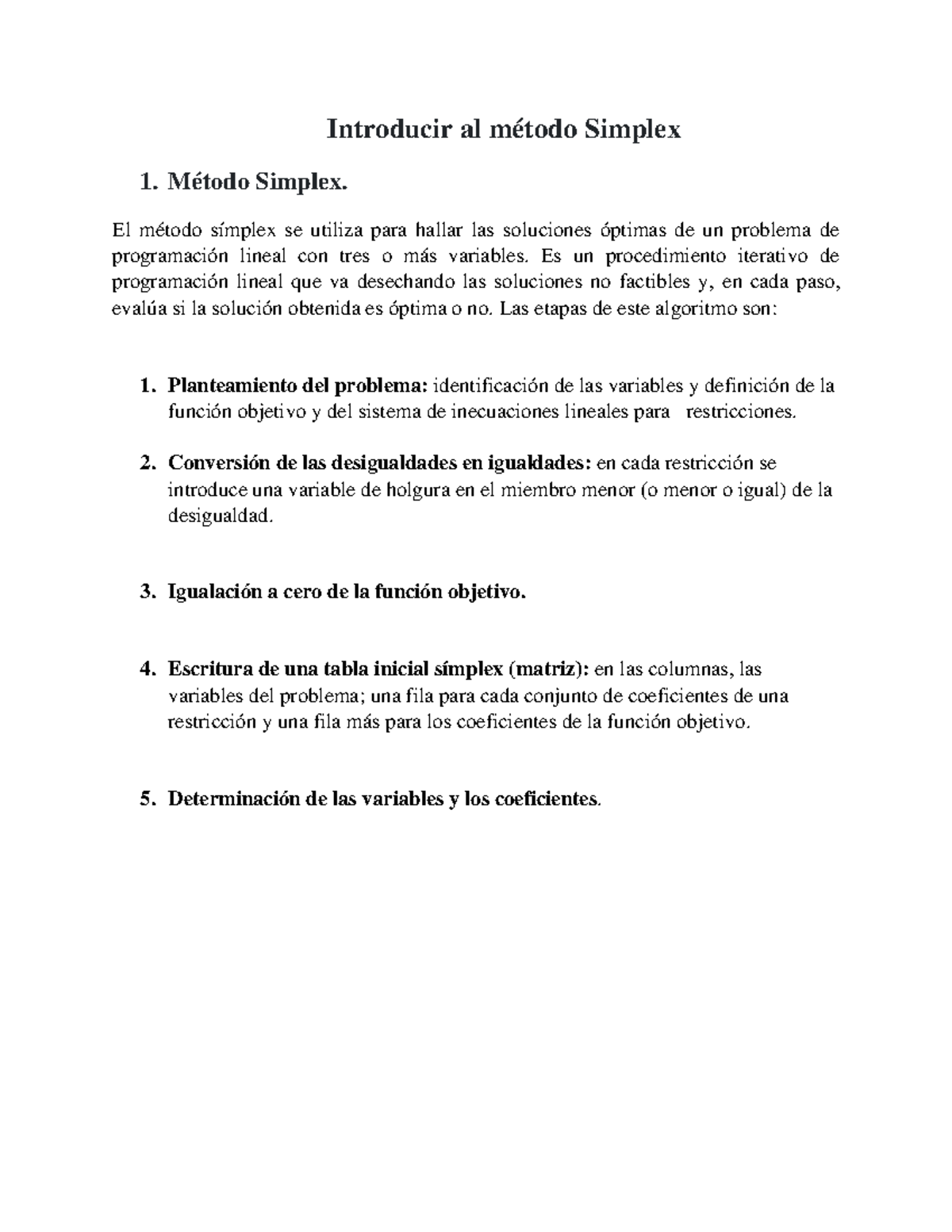Introducir al método Simplex - Método Simplex. El método símplex se ...
