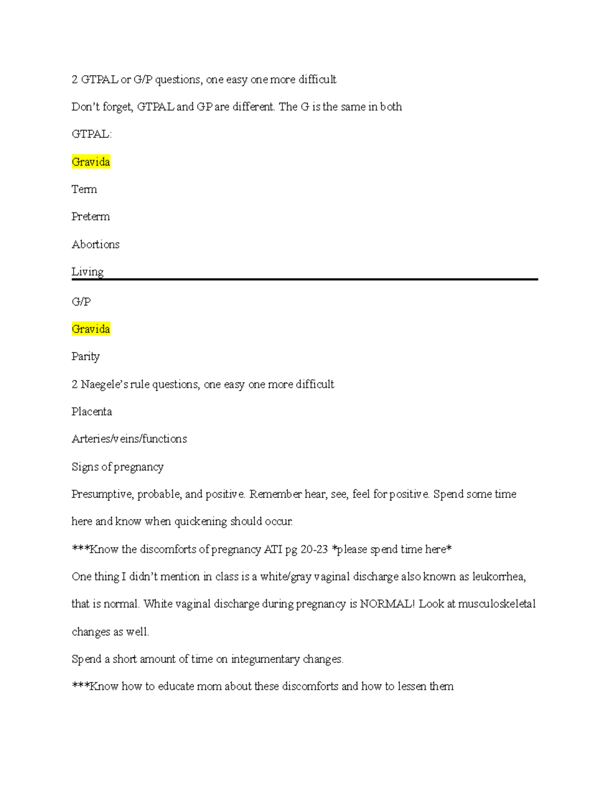 Exam 1 Review - 2 GTPAL or G/P questions, one easy one more difficult ...