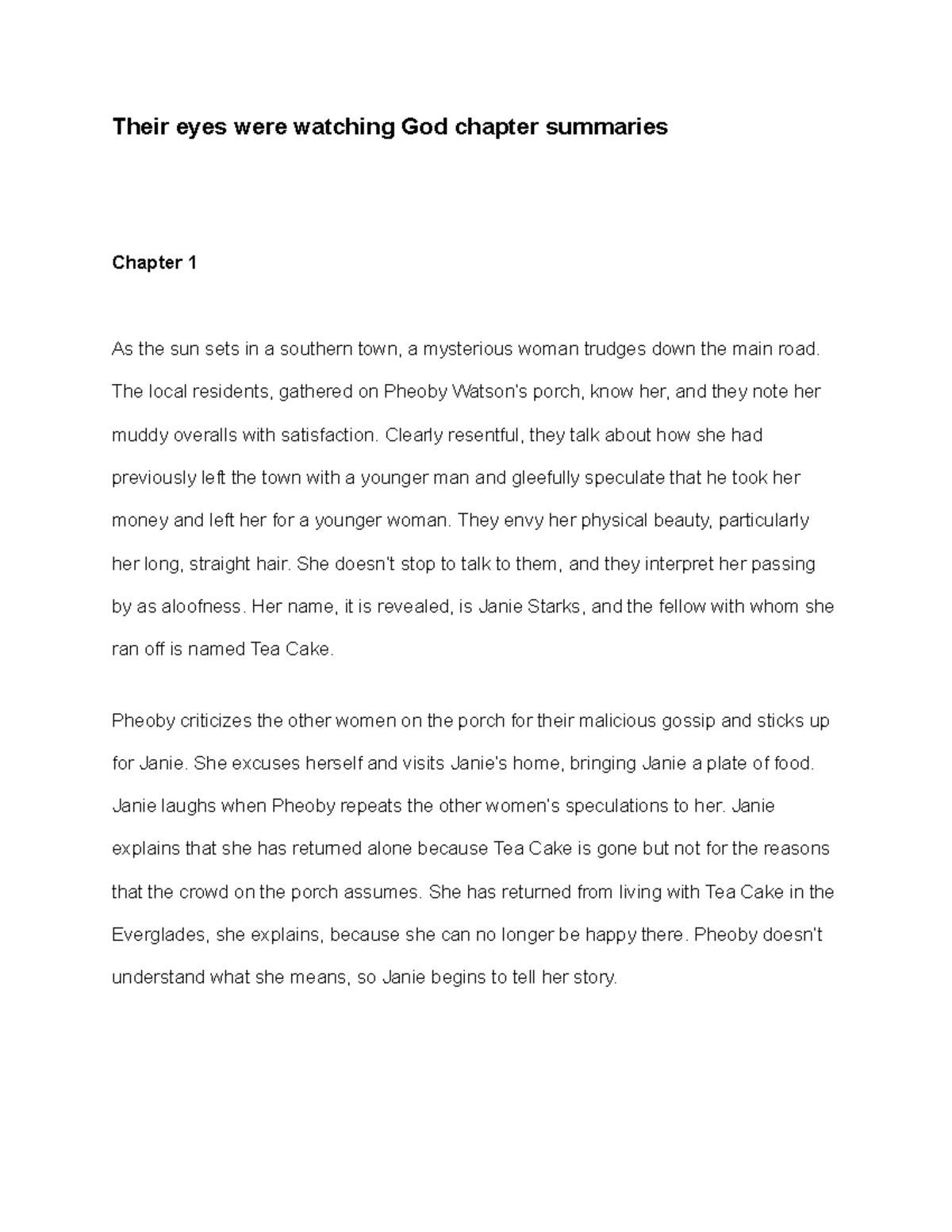 Their eyes were watching God chapter summaries - The local residents ...