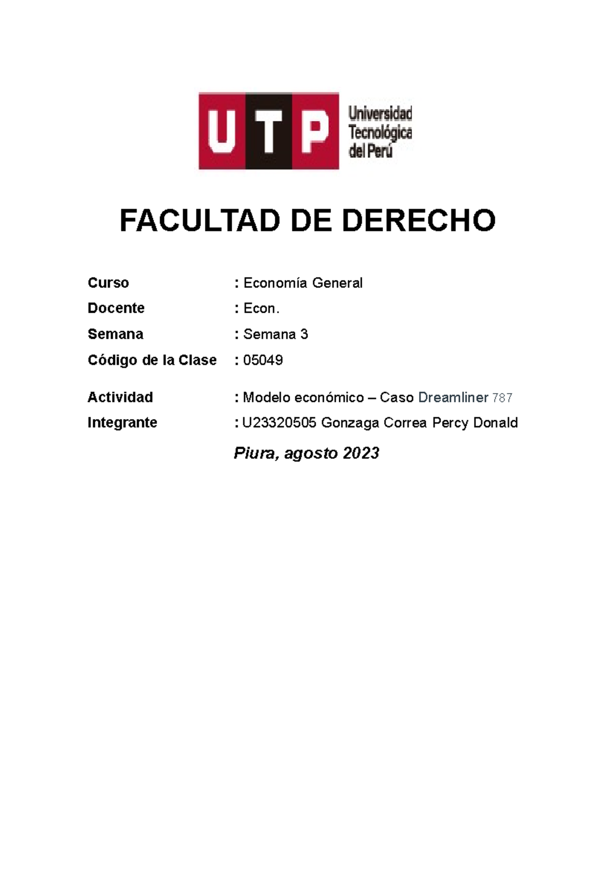 Semana 03 - Tema 01 Tarea - Modelo económico Percy Gonzaga - FACULTAD ...