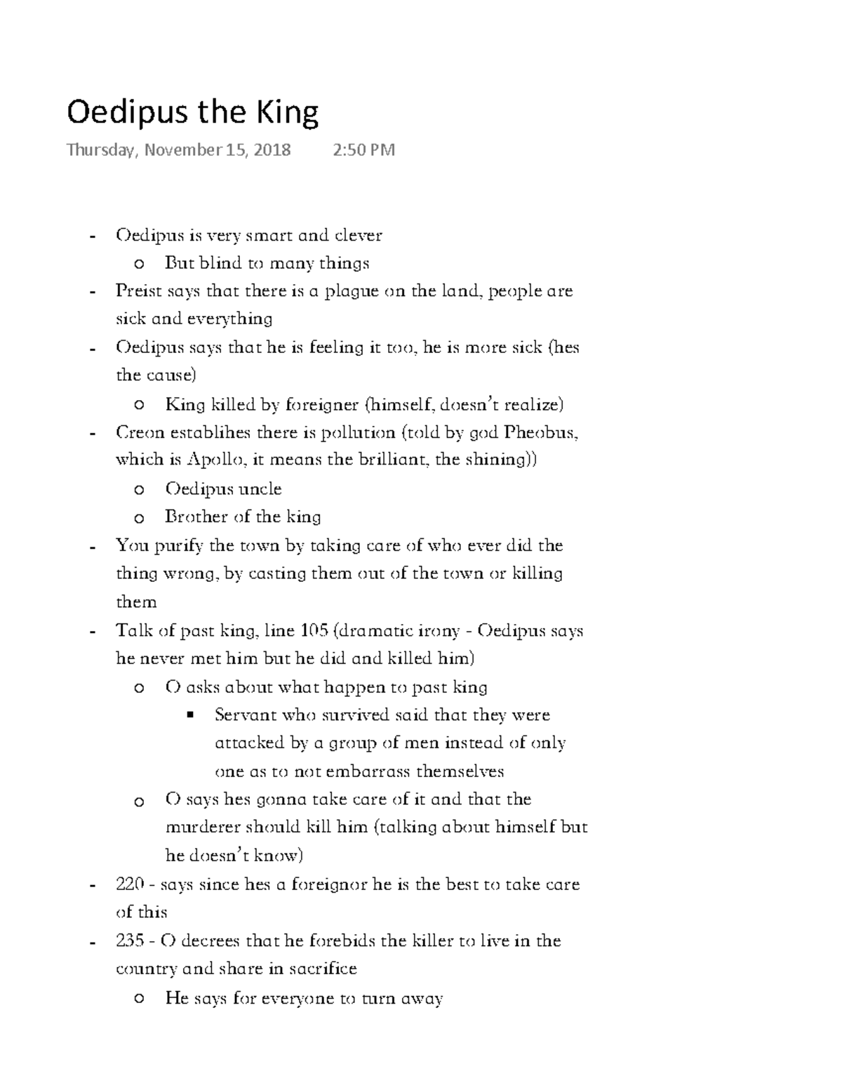 Oedipus the King - Fall 2018 in person - Oedipus is very smart and ...