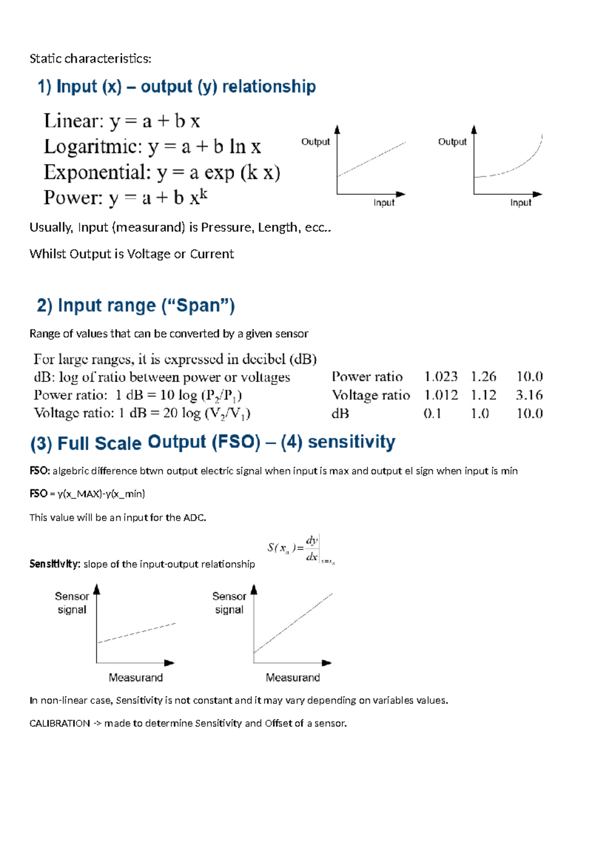 Lezione 2 - Sensors' characteristics - Static characteristics: Usually, Input (measurand) is ...