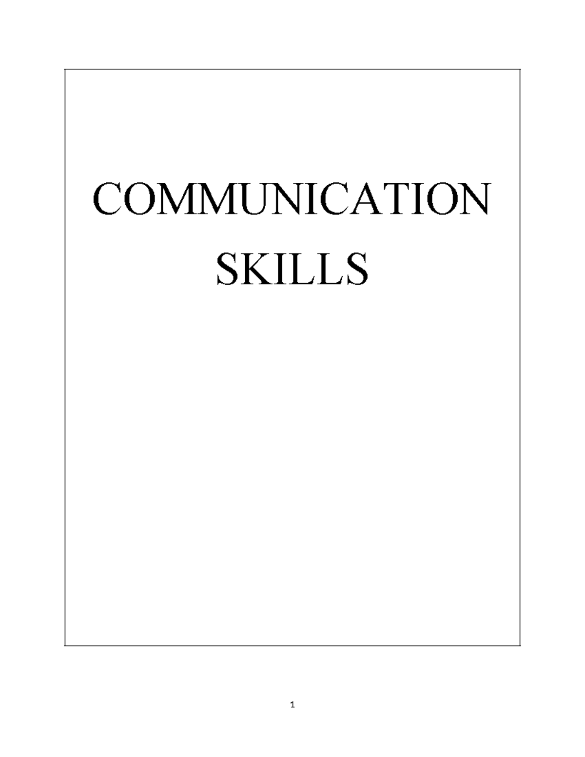 Communication skills - Questions - COMMUNICATION SKILLS COMMUNICATION ...