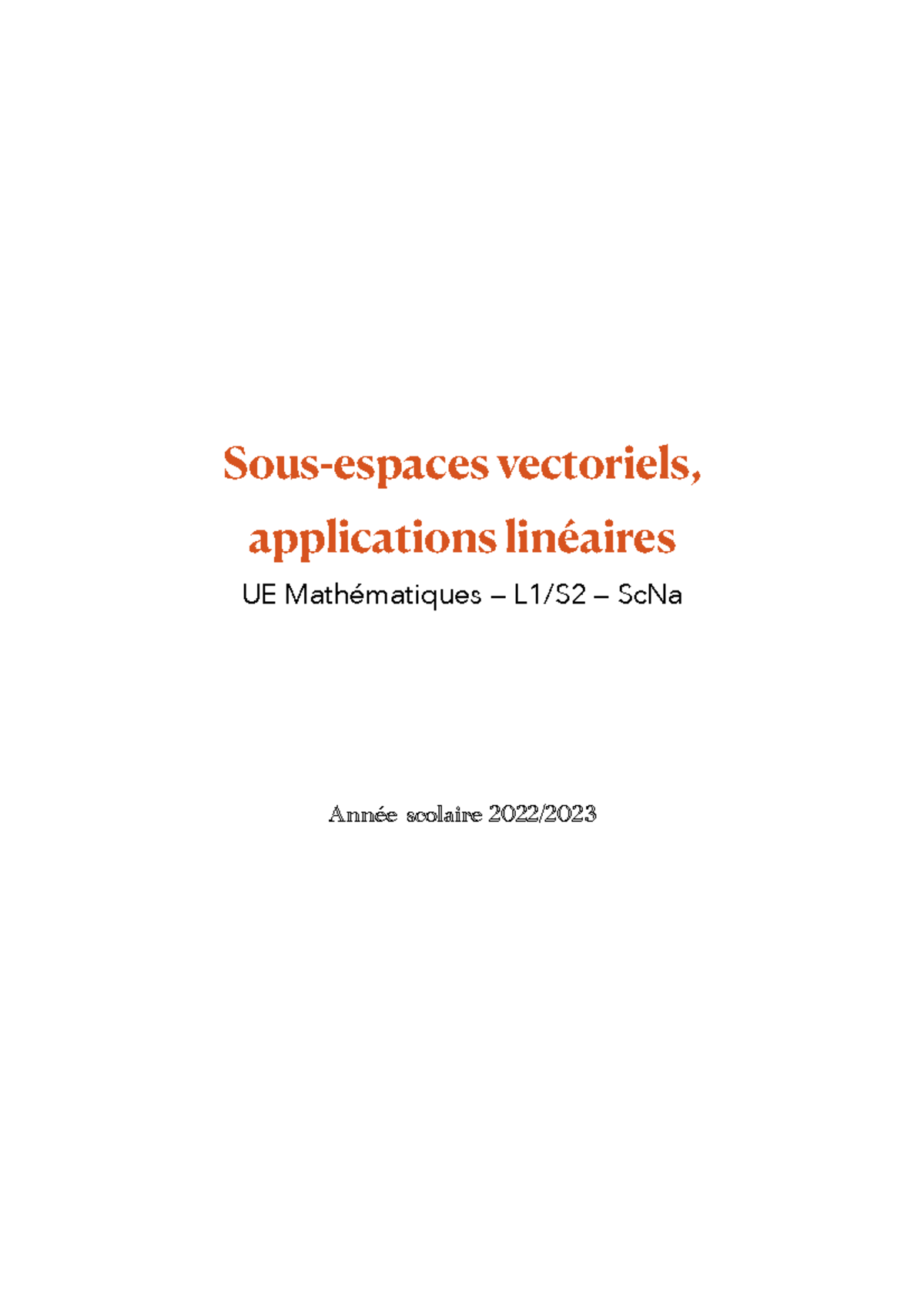Sous-espaces vectoriels, application linéaire - Sous-espaces vectoriels, applications linéaires ...