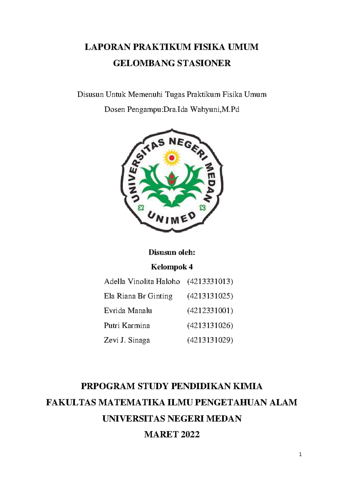 Laporan Praktikum gelombang stasioner - LAPORAN PRAKTIKUM FISIKA UMUM ...