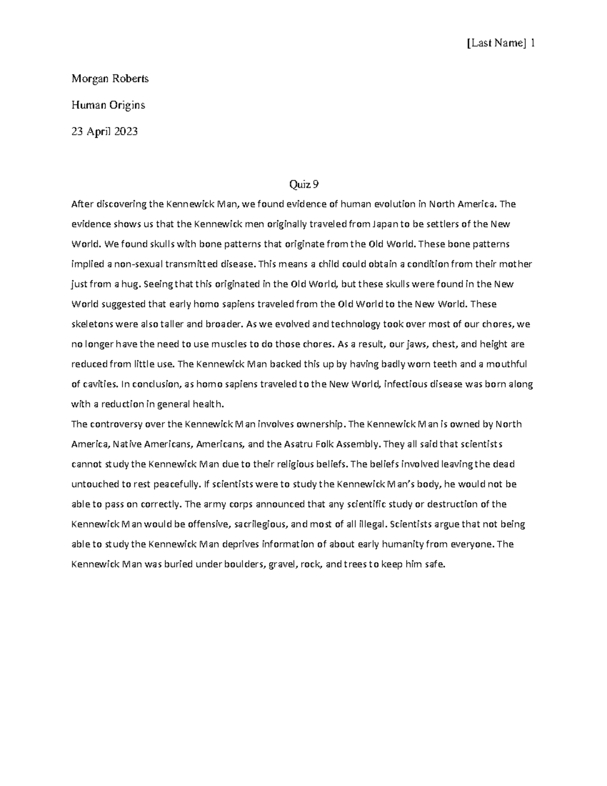 Human Origins Quiz 9 - [Last Name] 1 Morgan Roberts Human Origins 23 ...