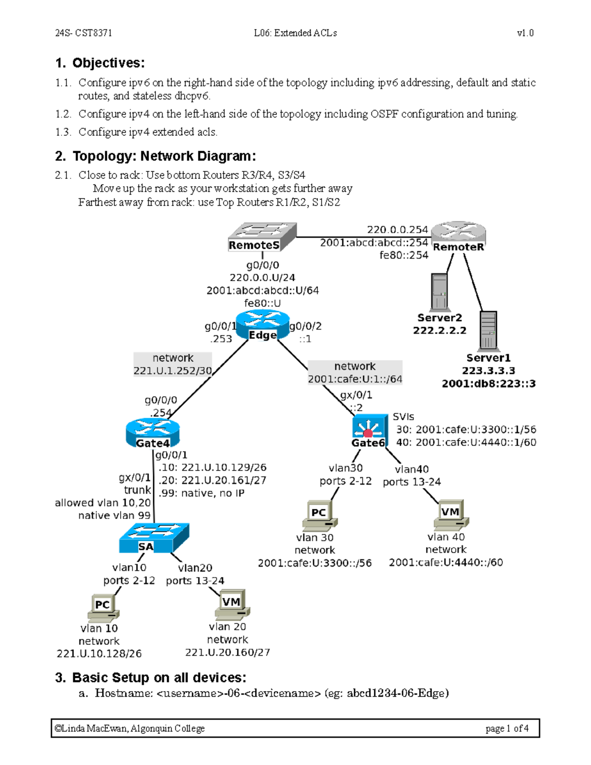 L06 extended - L06 practice - 1. Objectives: Configure ipv6 on the ...