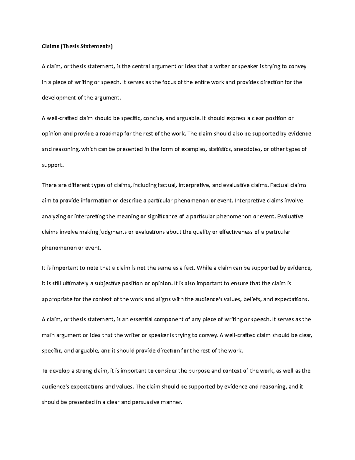 Claims (Thesis Statements) - It serves as the focus of the entire work ...