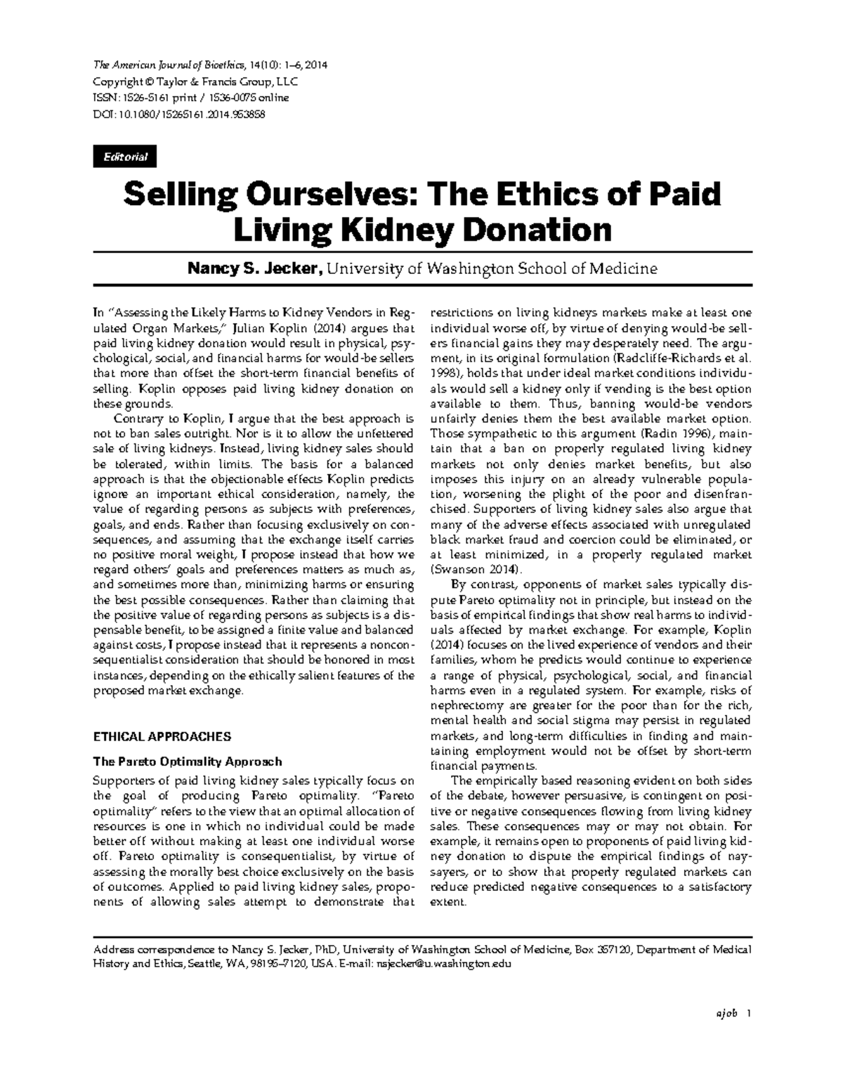 Selling human organs - A/n - Editorial Selling Ourselves: The Ethics of ...