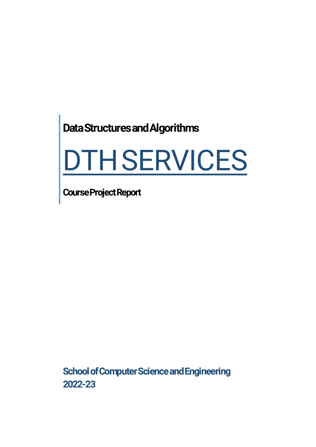 Dsa report - Dsa - DataStructuresandAlgorithms DTH SERVICES ... Dsa report - Dsa - DataStructuresandAlgorithms DTH SERVICES ...