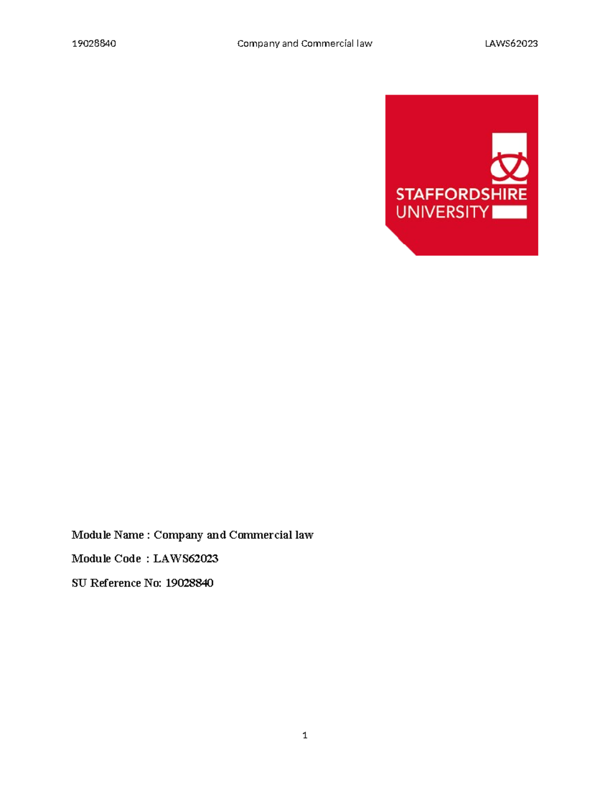 Company assignment - Module Name : Company and Commercial law Module Code : LAWS SU Reference No ...