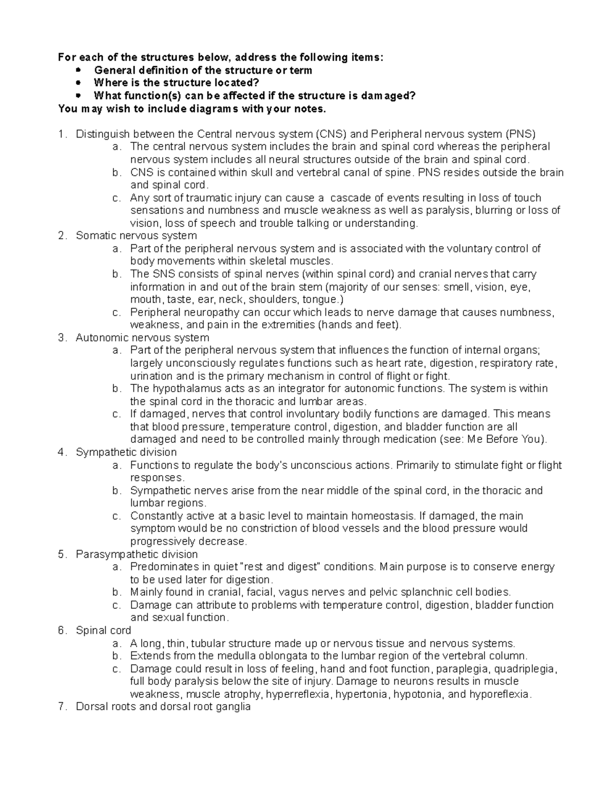 Neuro Notes - For each of the structures below, address the following ...