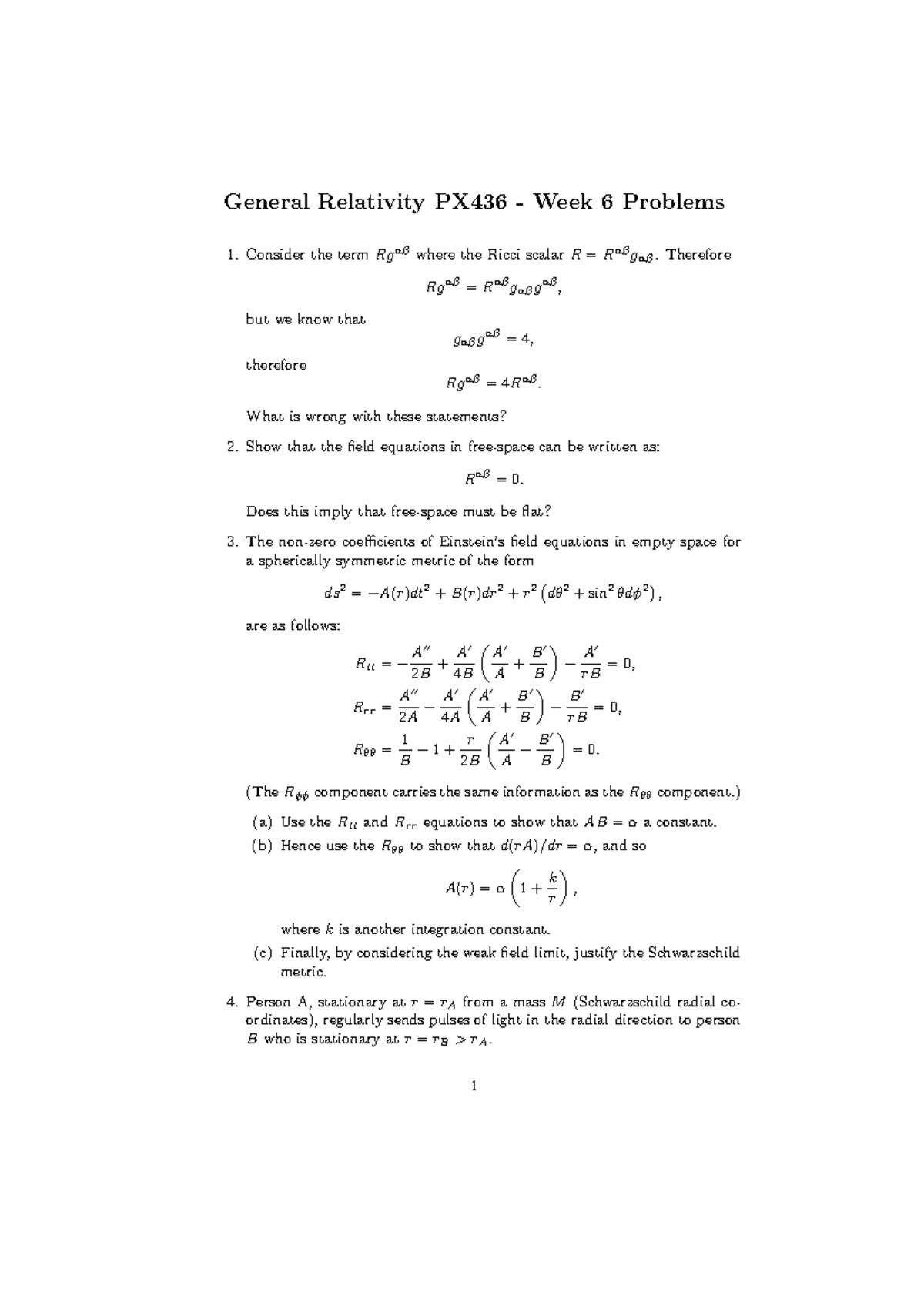 Week6 - General Relativity PX436 - Week 6 Problems Consider the term ...