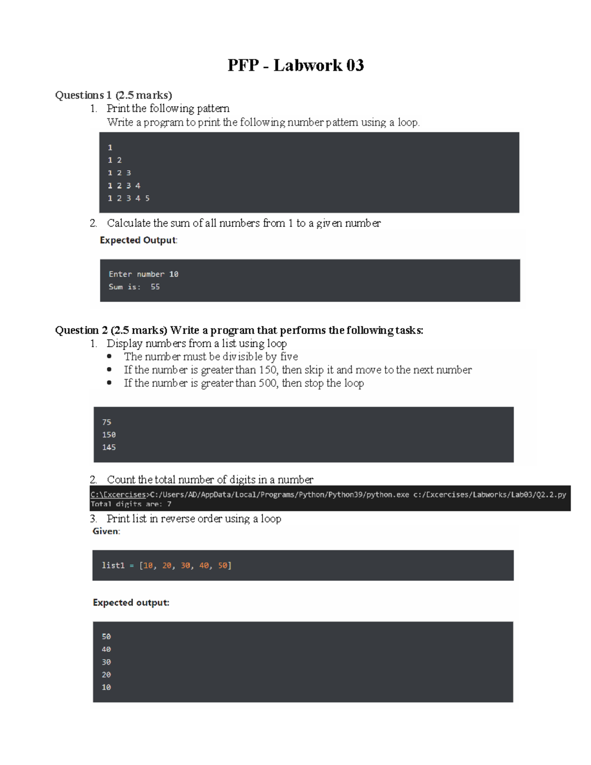 Lab03a - nice - PFP - Labwork 03 Questions 1 (2 marks) 1. Print the following pattern Write a ...