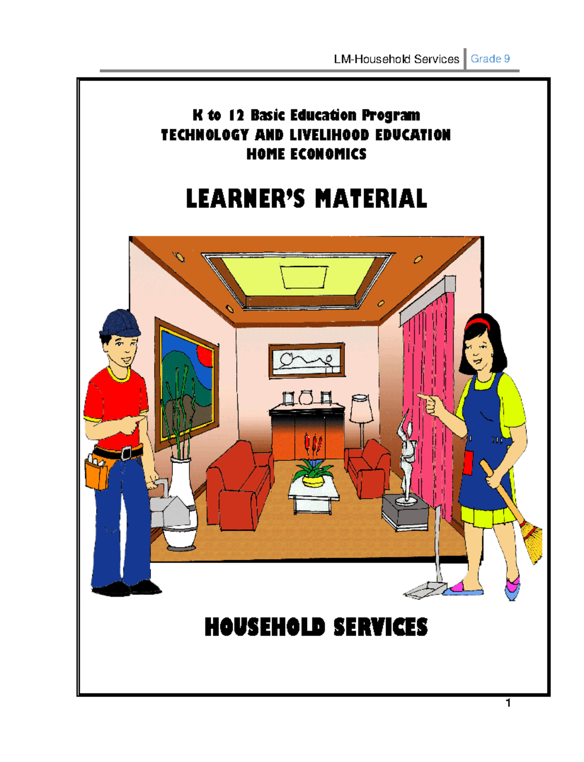 Grade 9householdservices housekeeping - K to 12 Basic Education Program ...