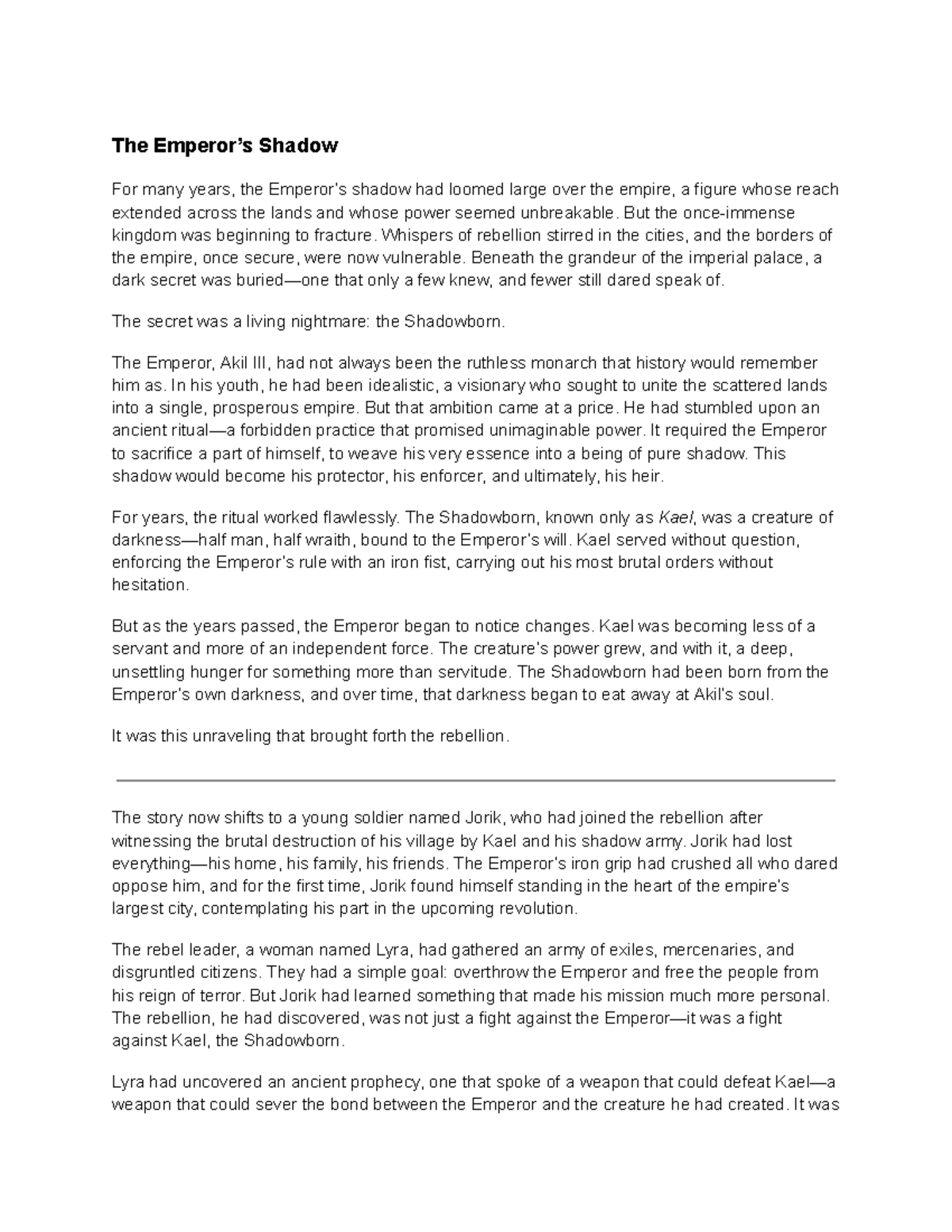 The Emperor’s Shadow - story - The Emperor’s Shadow For many years, the ...