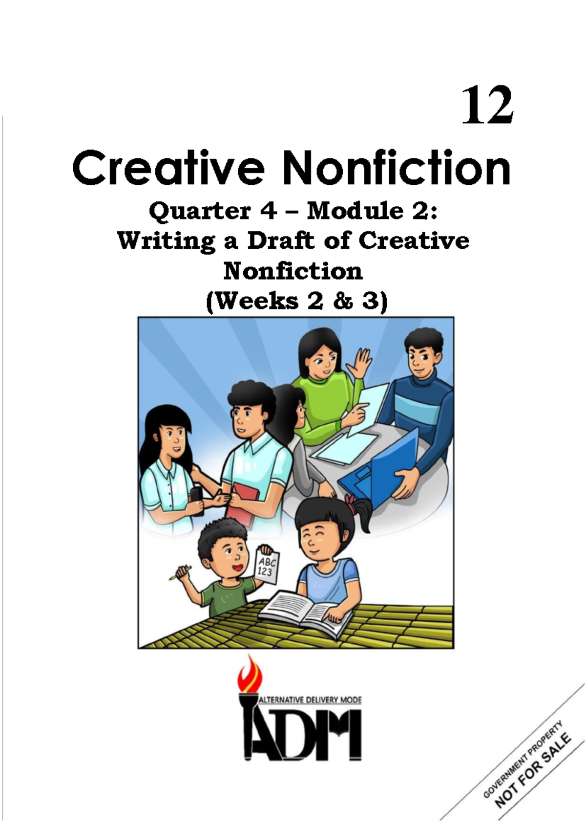 Q4-W23-CNF - 12 Creative Nonfiction Quarter 4 – Module 2: Writing a ...