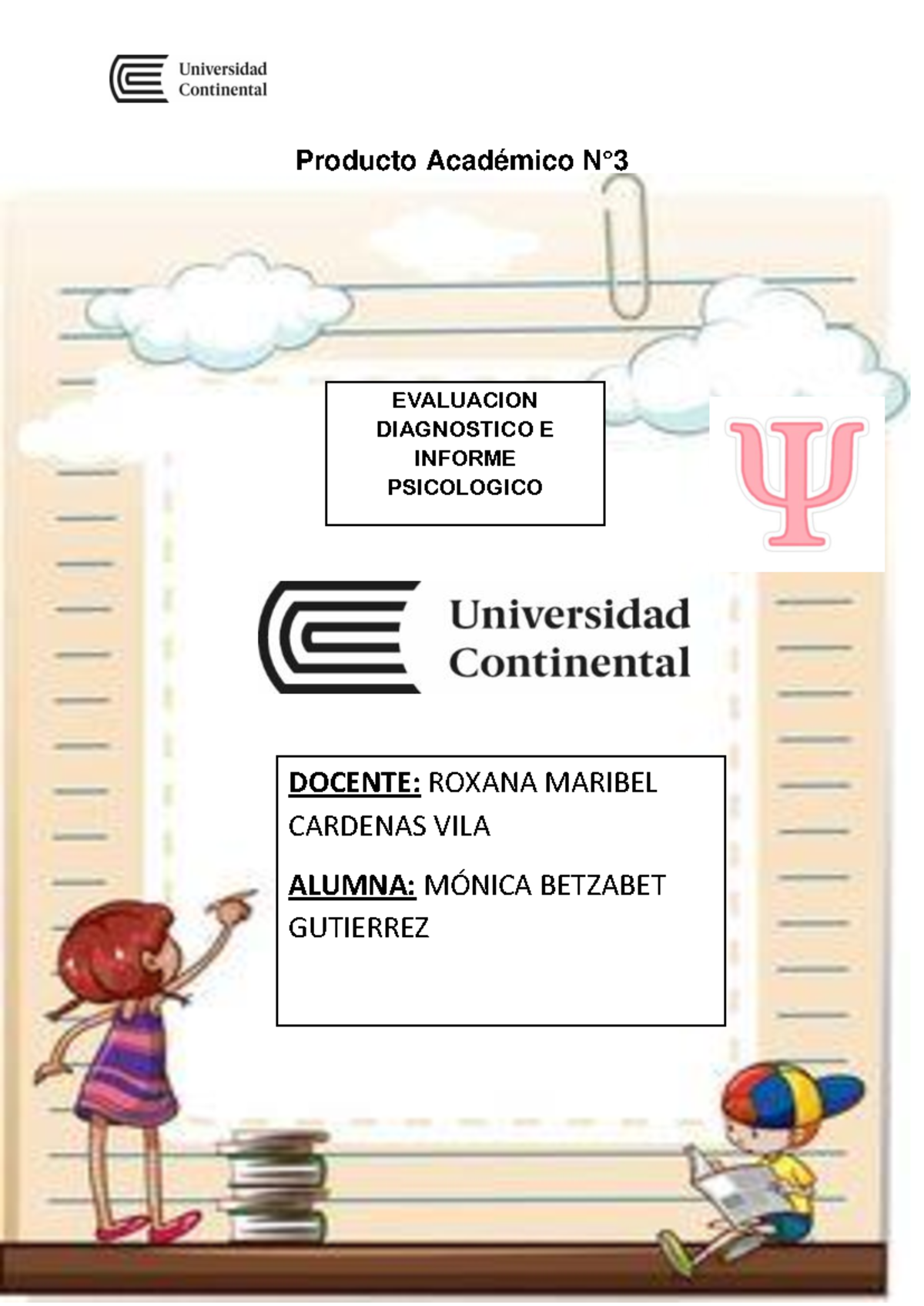 PA03 Informe DE Diagnostico - 1 | P á g i n a Producto Académico N° 3 EVALUACION DIAGNOSTICO E ...