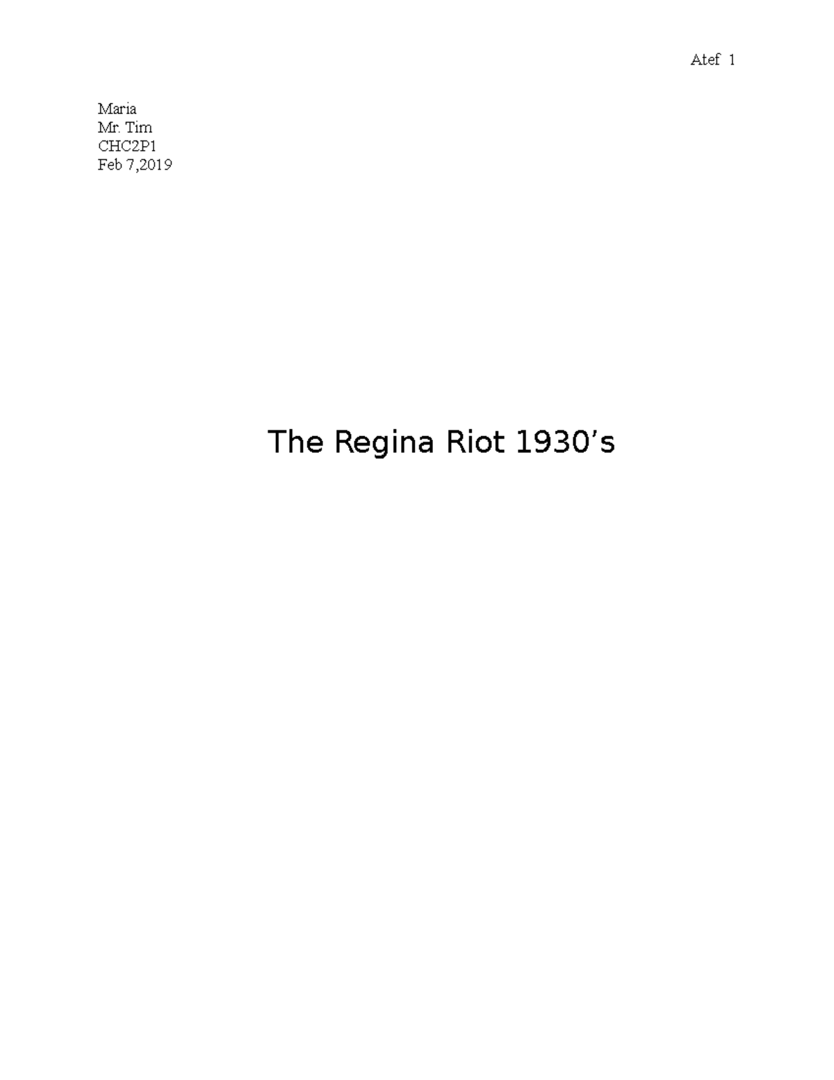 Copy of regina riot - Maria Mr. Tim CHC2P Feb 7, The Regina Riot 1930’s ...