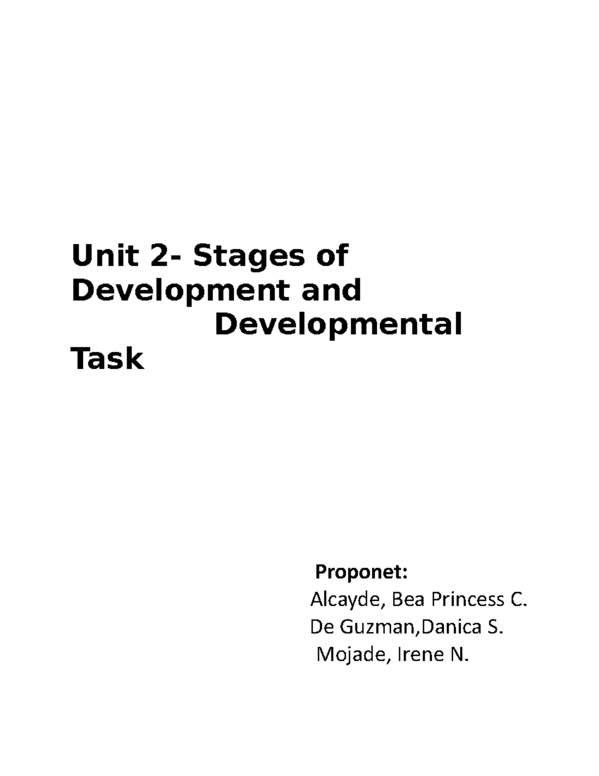 Developmental-Task - this is good - Unit 2- Stages of Development and ...