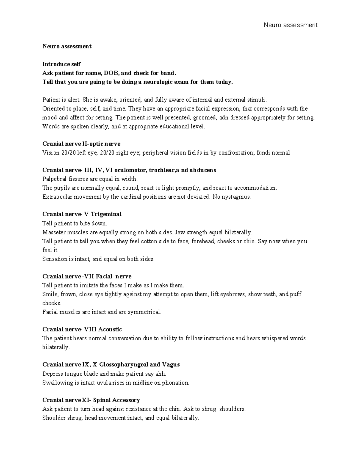Neuro assessment - Neuro assessment Neuro assessment Introduce self Ask ...