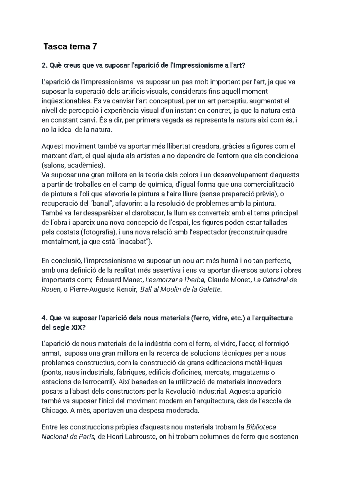 Tasca 7 entregar - Ejercicios historia de arte resueltos - Tasca tema 7 Què creus que va suposar ...