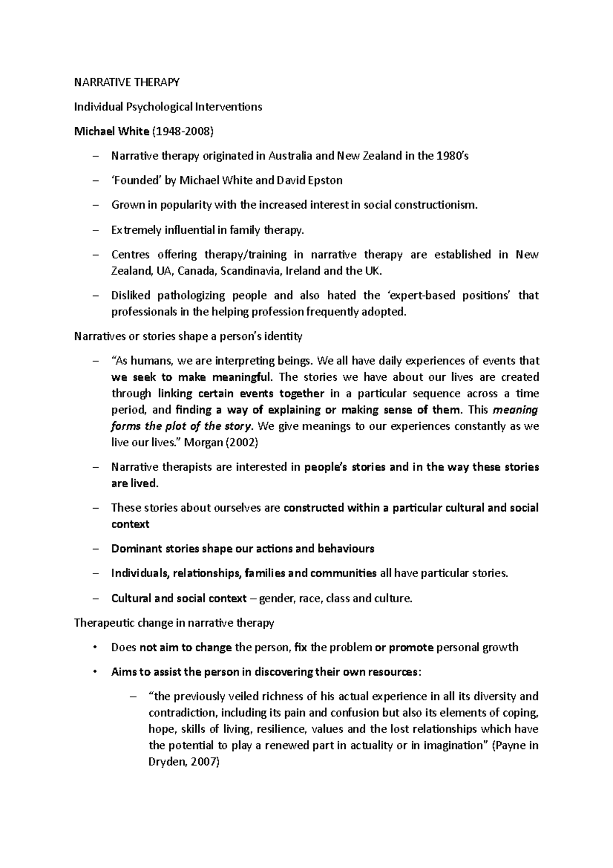 Narrative Therapy - Extremely influential in family therapy. Centres ...