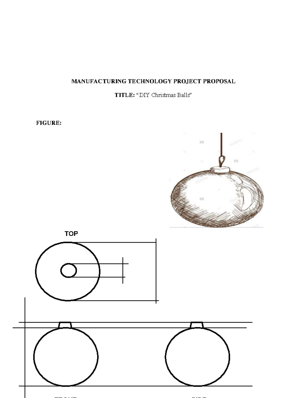 Manufacturing Technology Project Proposal - MANUFACTURING TECHNOLOGY ...
