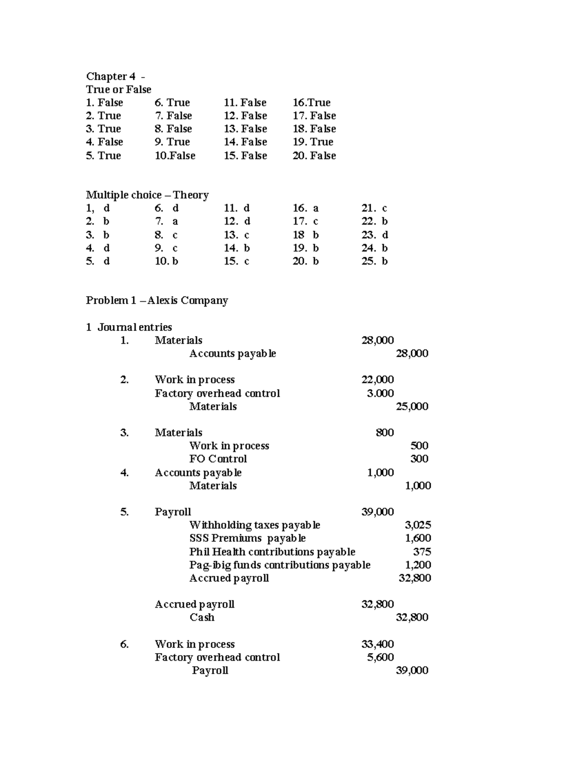 Chapter 4 - solution manual - Chapter 4 - True or False False 6. True ...
