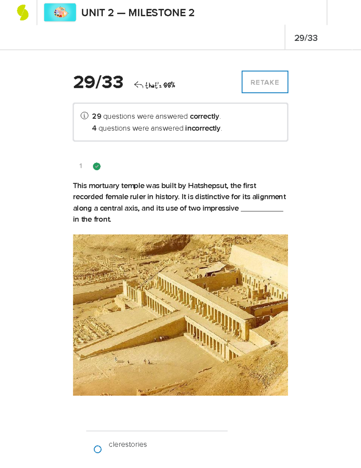 Sophia Art Milestone 2 - 1 29 / 33 that's 88% RETAKE 29 questions were ...