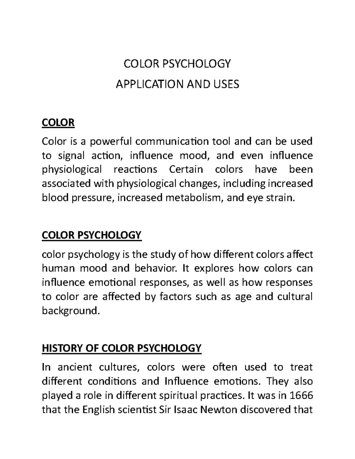 Color Psychology - COLOR PSYCHOLOGY APPLICATION AND USES COLOR Color is ...