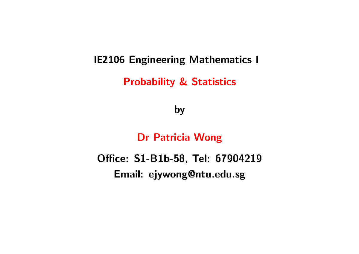 Probability & Statistics Part 2 - IE2106 Engineering Mathematics I ...