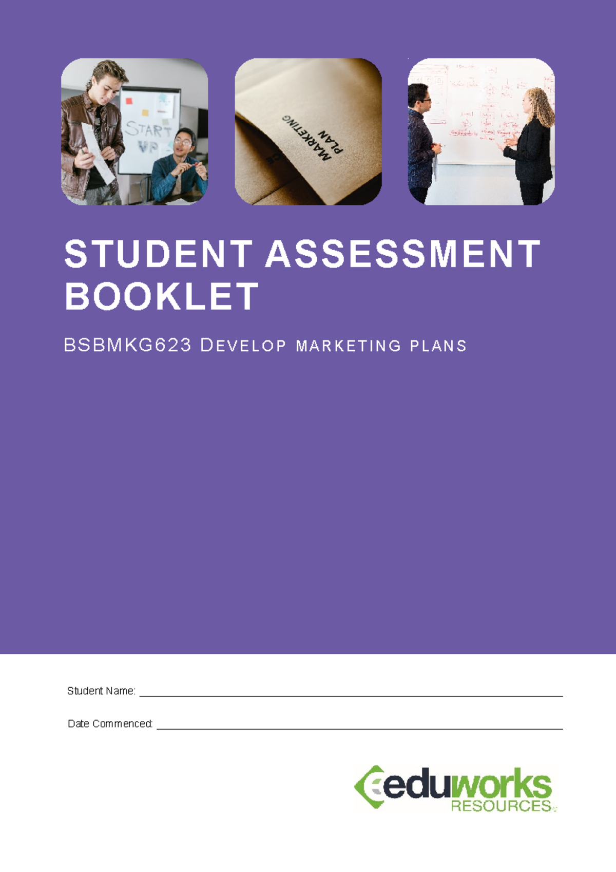 Assessment Kit Bsbmkg 623 Student Assessment Booklet CBSA V1.0 (ID ...