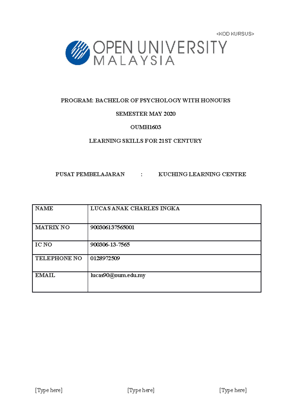 Assignment Learning Skills FOR 21ST Century OUMH PROGRAM BACHELOR OF assignment-learning-skills-for-21st-century-oumh-program-bachelor-of