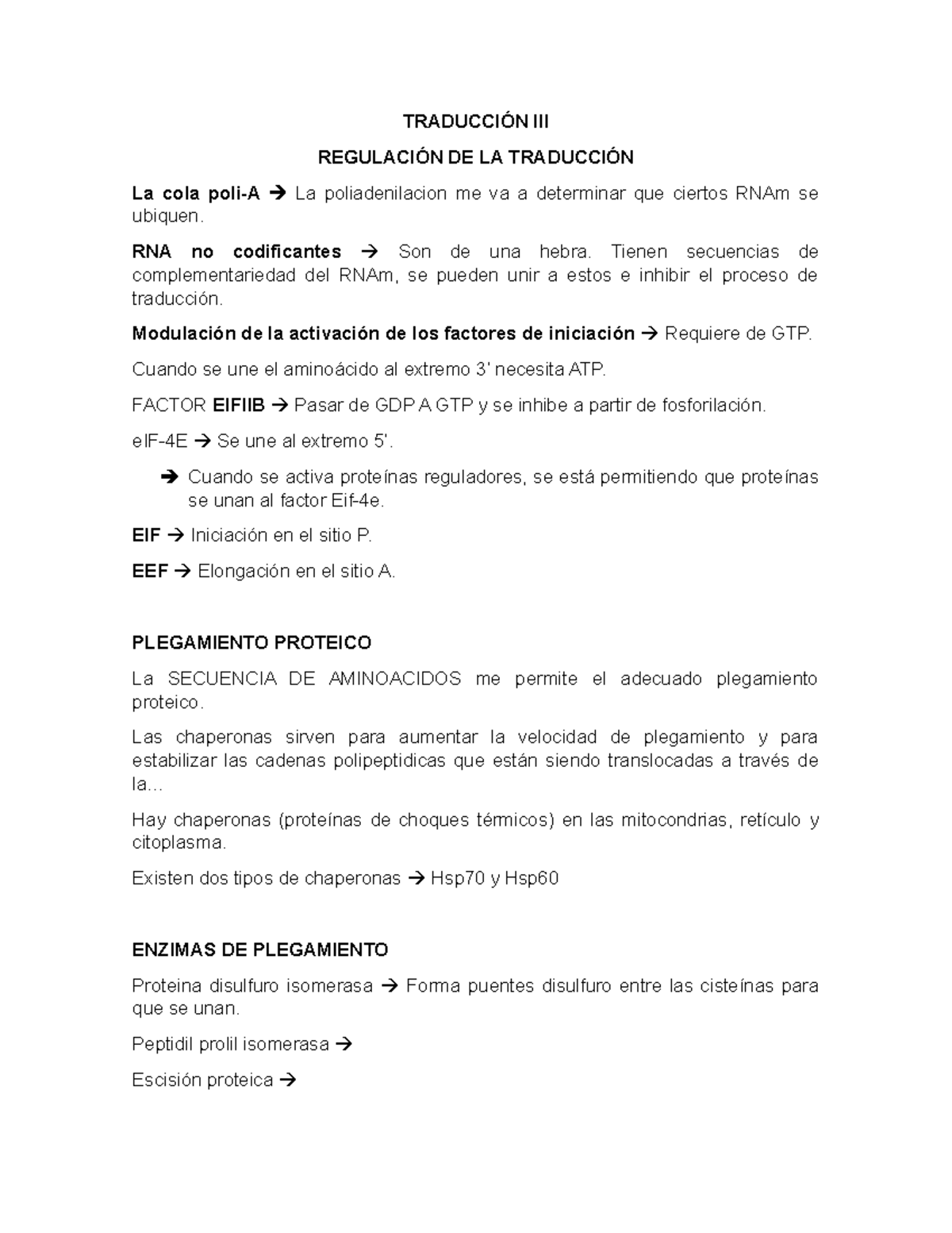 TRADUCCIÓN PARTE III - TRADUCCIÓN III REGULACIÓN DE LA TRADUCCIÓN La ...