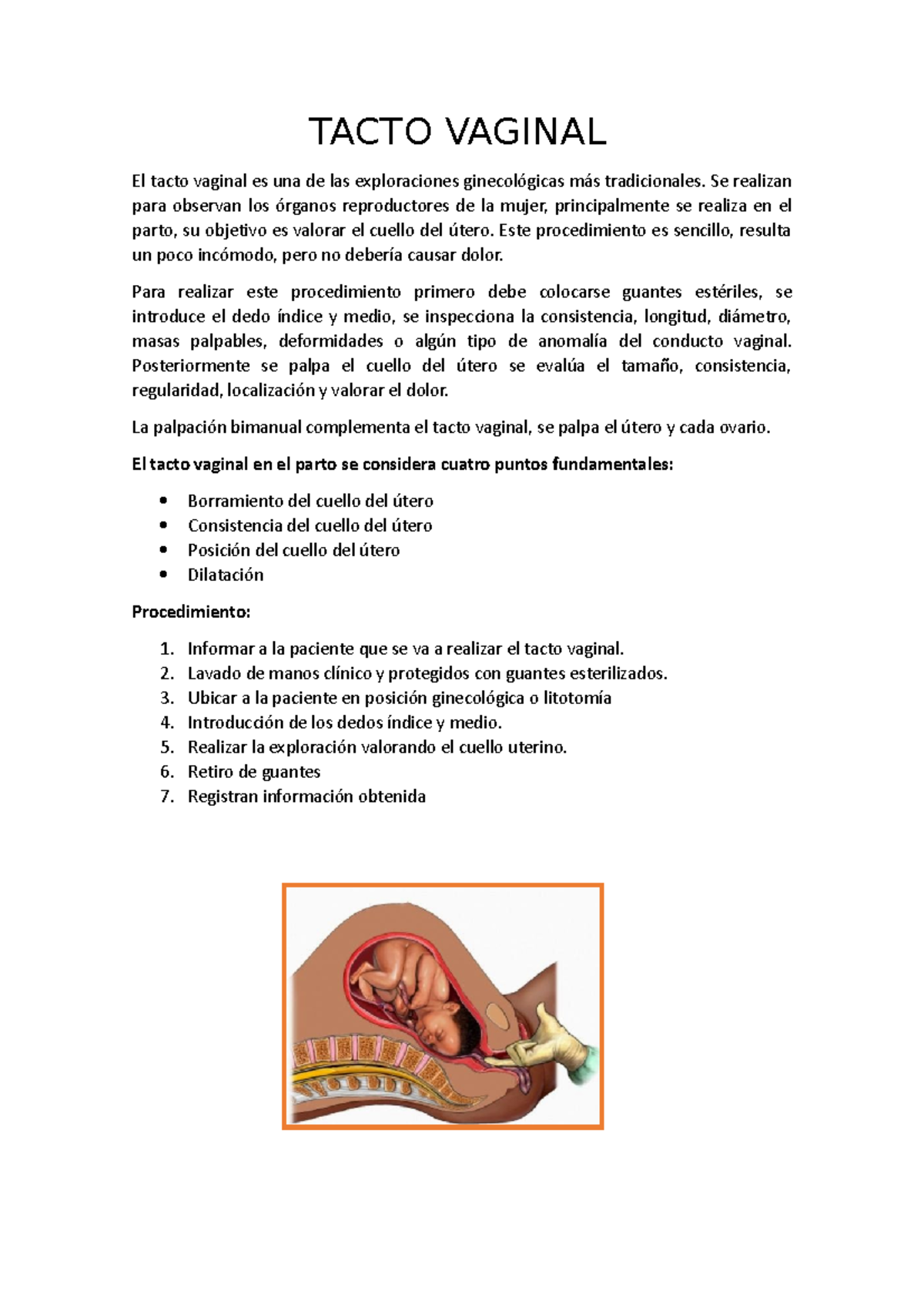 Tacto Vaginal - TACTO VAGINAL El tacto vaginal es una de las ...