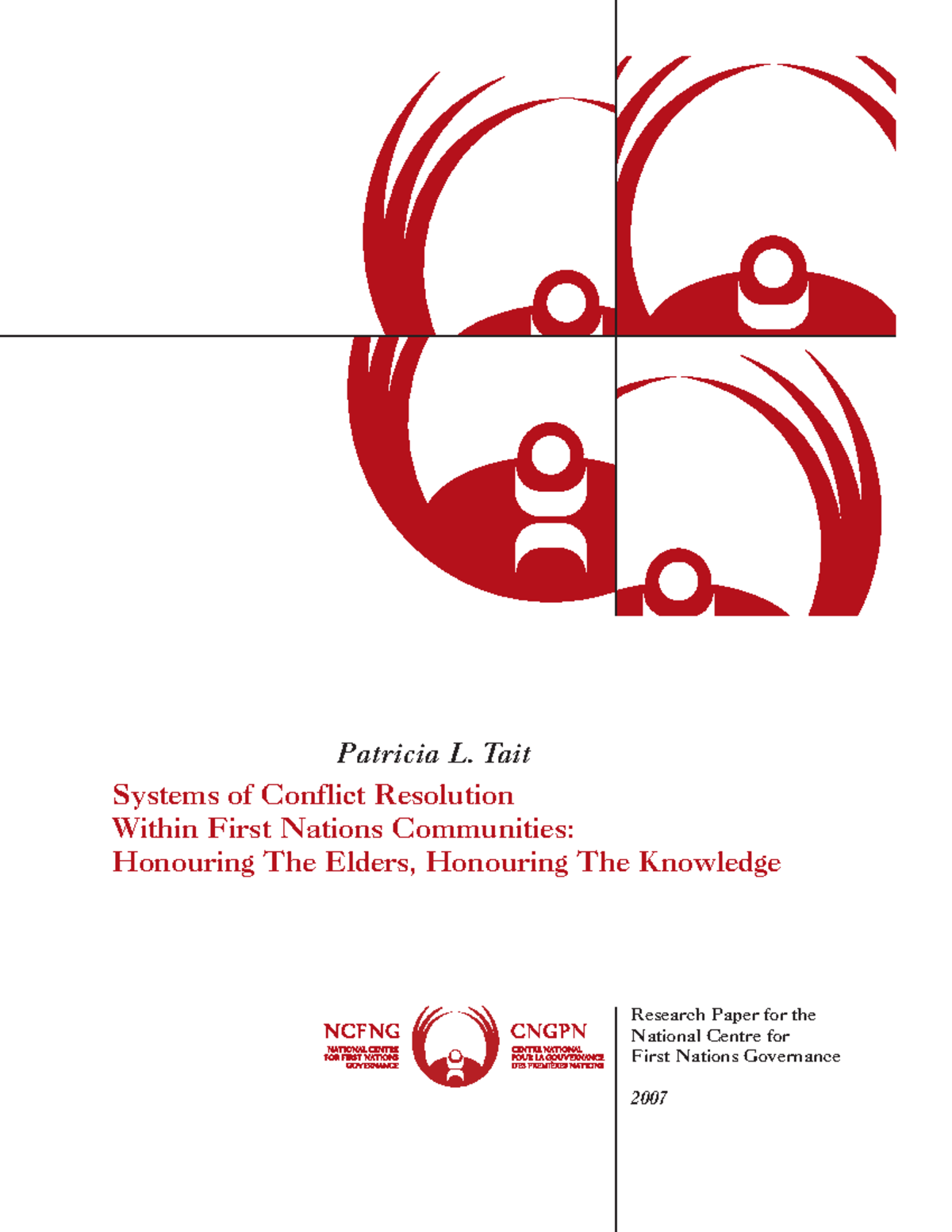 Within First Nations Communities - Patricia L. Tait Systems of Conflict ...