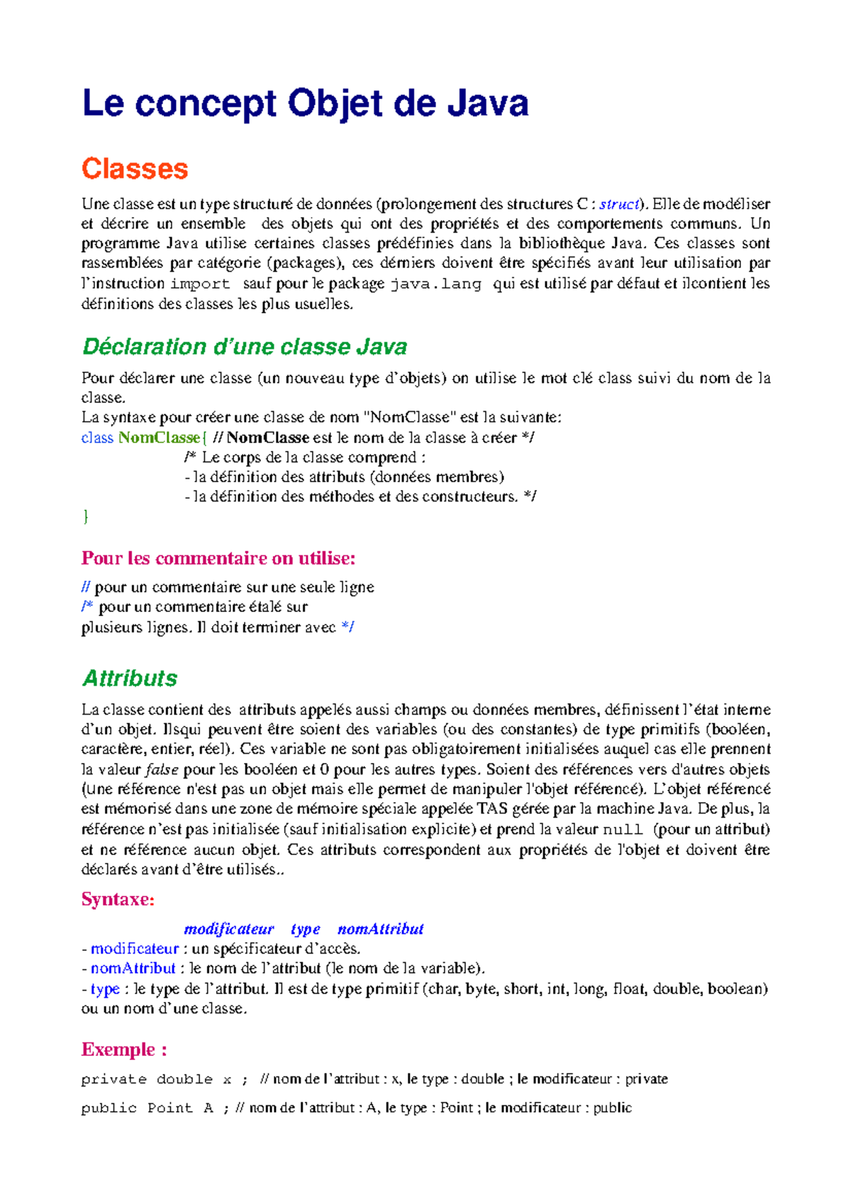 Le Concept Objet De Java Le Concept Objet De Java Classes Une Classe Est Un Type Structuré De