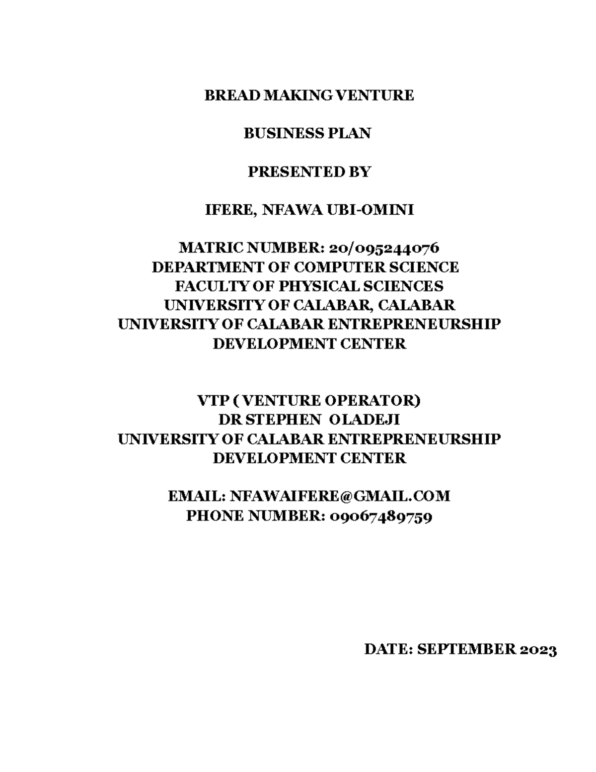 Nfawa's feasibility - BREAD MAKING VENTURE BUSINESS PLAN PRESENTED BY ...