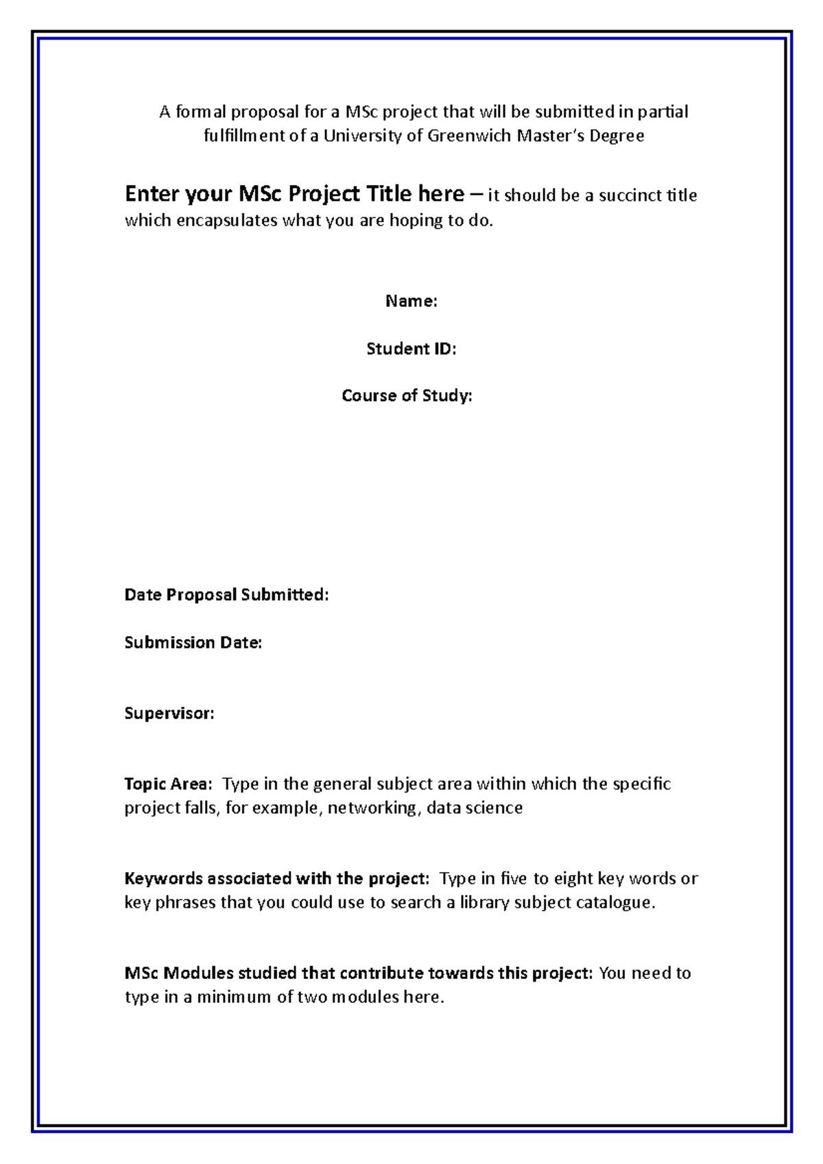 N4-Pg Proposal Template 2021 22 - A formal proposal for a MSc project ...
